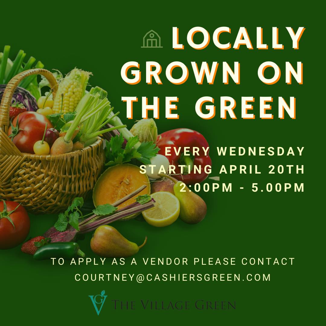 Locally Grown on The Green - The Village Green Of Cashiers