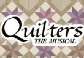 Quilters - The Musical - The Village Green Of Cashiers